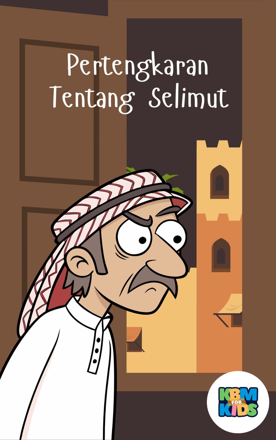 Pertengkaran Tentang Selimut - KBM for Kids